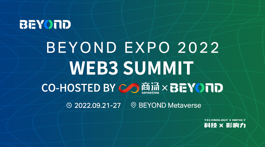 SenseTime x BEYOND Expo 2022 to Co-Host Web3 Summit - BEYOND EXPO